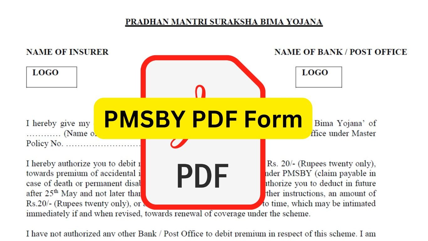 PMSBY PDF Form: प्रधानमंत्री सुरक्षा बीमा योजना फॉर्म - All City Job
