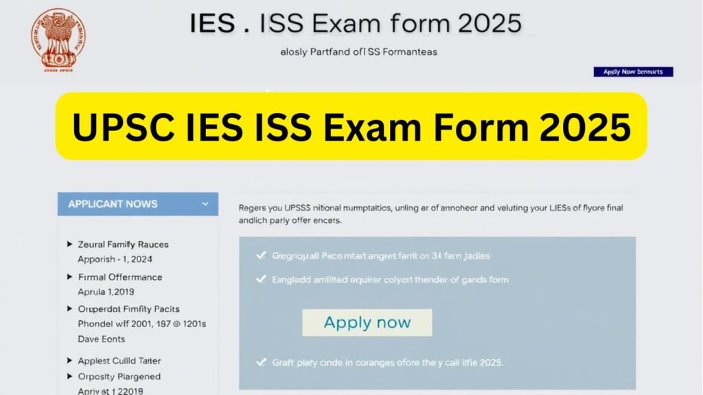 UPSC IES ISS Exam Form 2025 - All City Job
